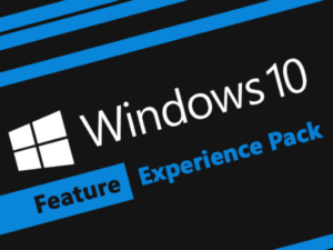Windows Feature Experience Pack, disponible en Beta y Release Preview ...